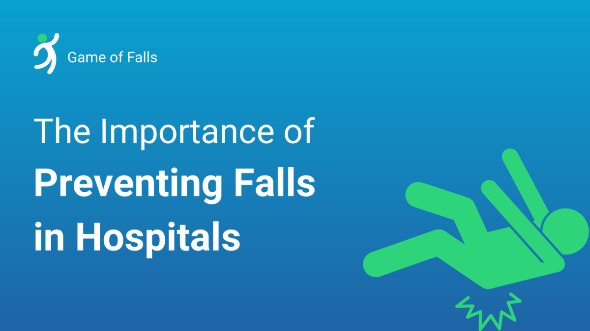 Effective Prevention of Falls in Hospital-Gameoffalls